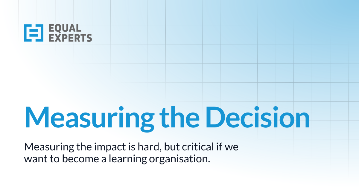 Measuring the Decision | Advice Process