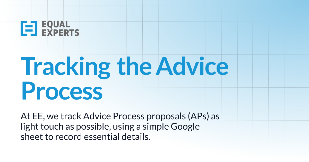 Tracking the Advice Process | Advice Process