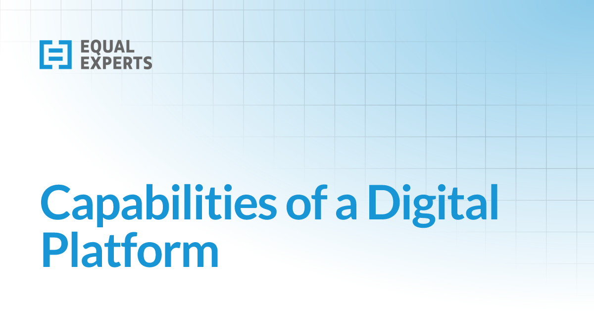 Capabilities of a Digital Platform | Digital Platform