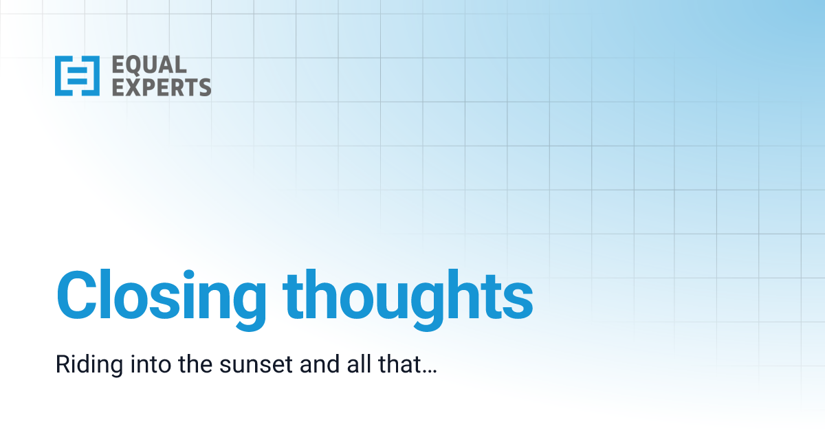 Closing thoughts | Inception Playbook